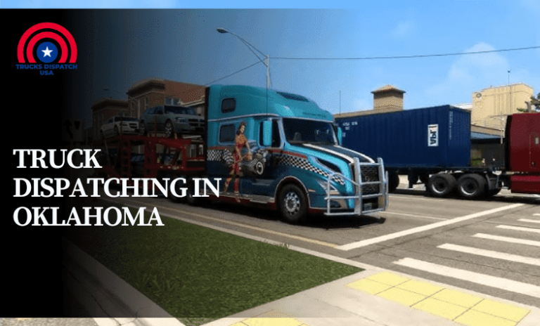 Truck Dispatching in Oklahoma | trucksdispatchusa.com