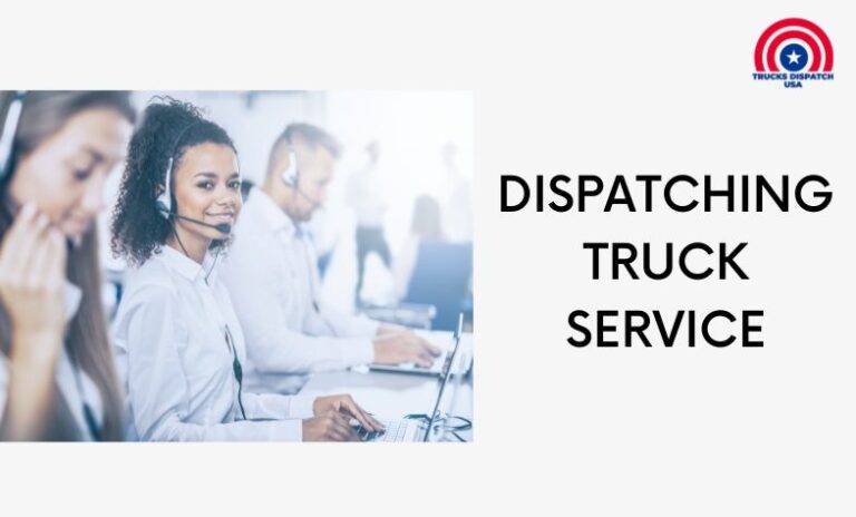 Dispatching truck service | trucksdispatchusa.com