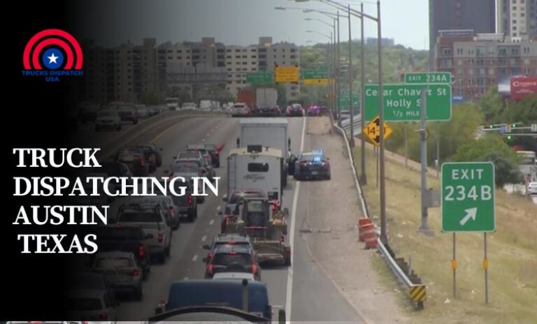 Truck Dispatching in Austin Texas | trucksdispatchusa.com